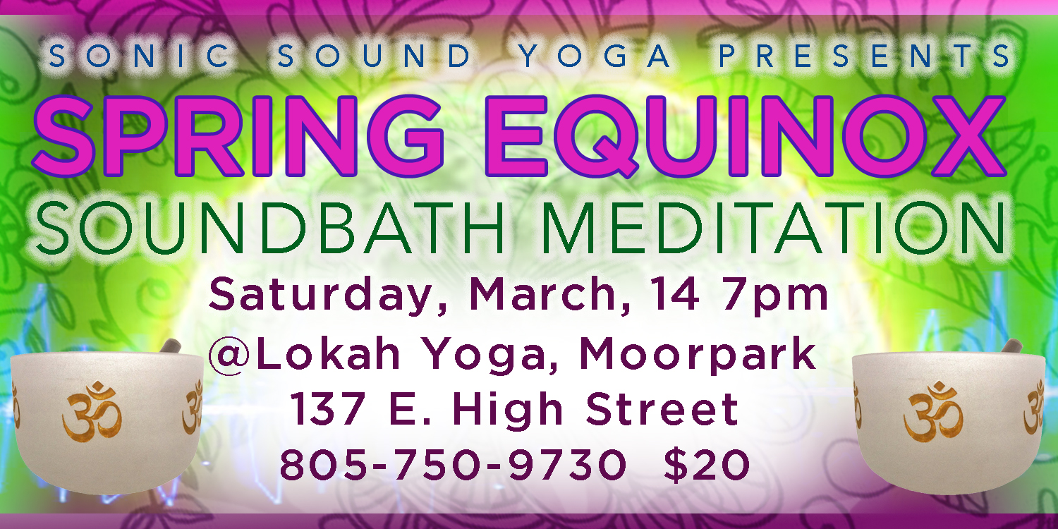 Spring Equinox Sound Bath -Meditations